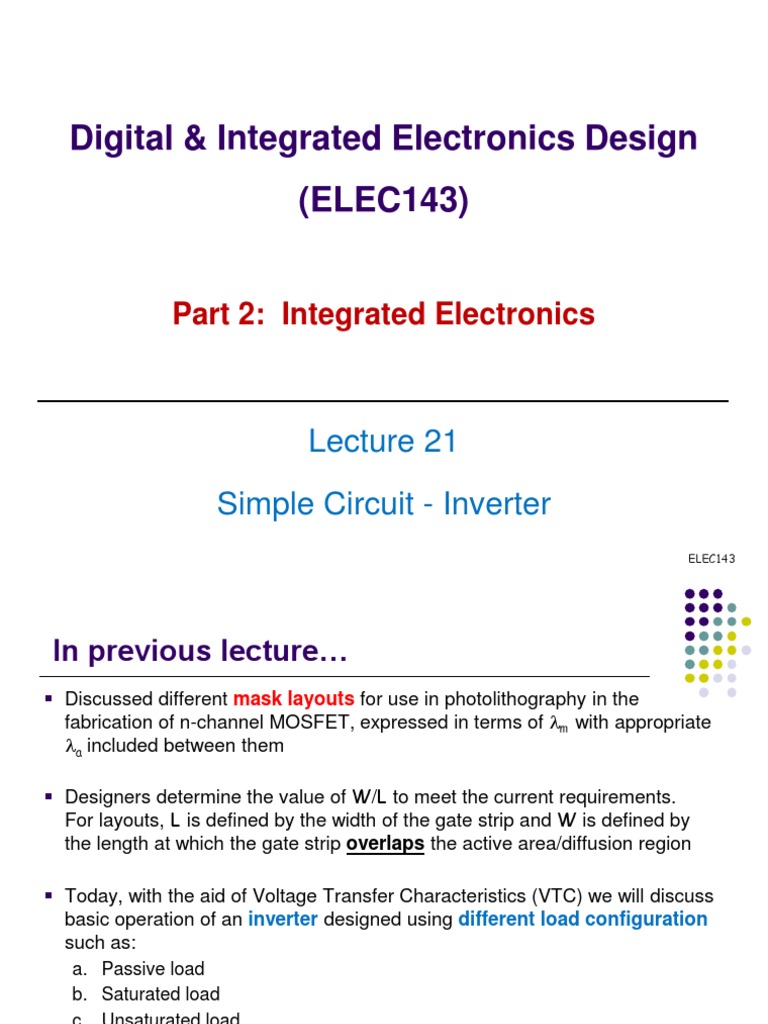 Digital & Integrated Electronics Design (ELEC143) : Simple Circuit ...