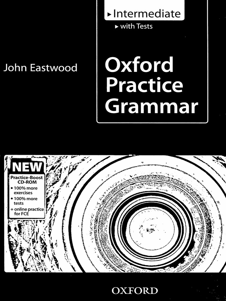 Oxford Practice Grammar Intermediate Book | PDF