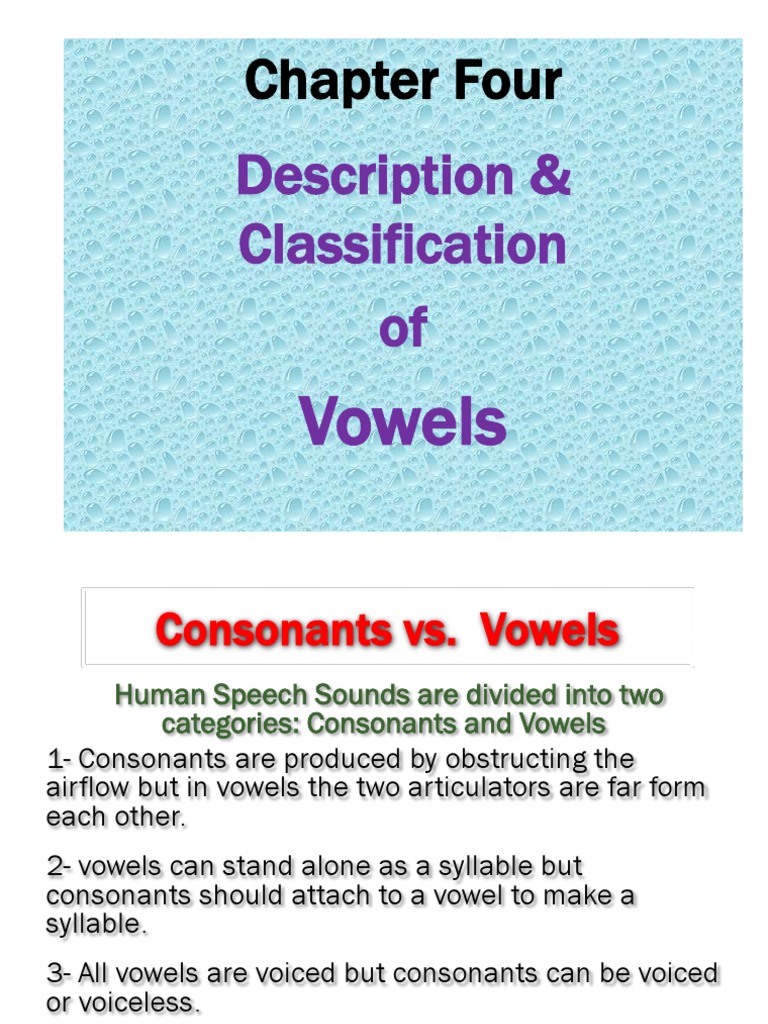 Chapter Four: Description & Classification of | PDF | Vowel | Consonant