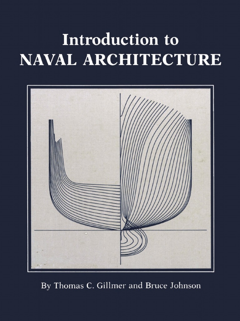 Introduction To Naval Architecture Gillmer | PDF | Oil Tanker | Ships