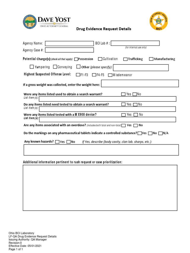 Drug Evidence Request Details: Agency Name: BCI Lab # Agency Case # | PDF