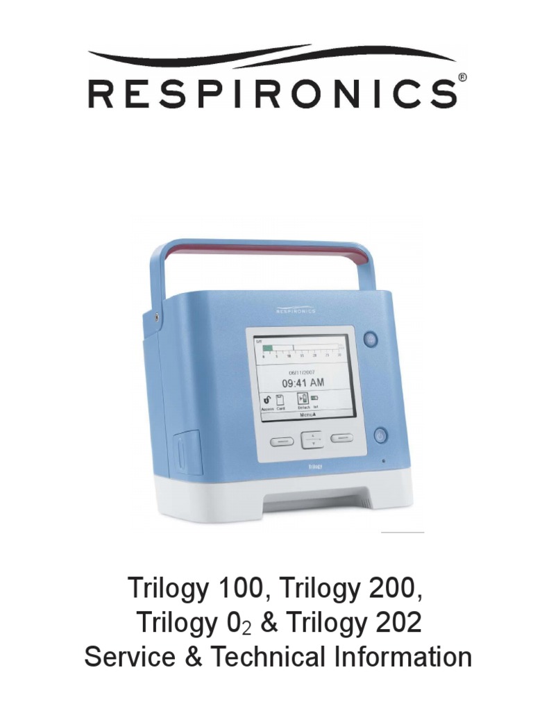 Respironics Trilogy Service Manual | PDF