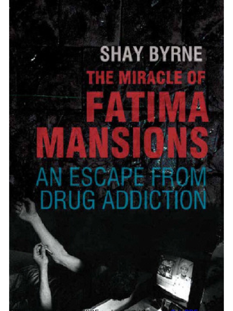 The Miracle of Fatima Mansions - Shay Byrne | PDF | Books | Publishing The Miracle of Fatima Mansions - Shay Byrne | PDF | Books | Publishing