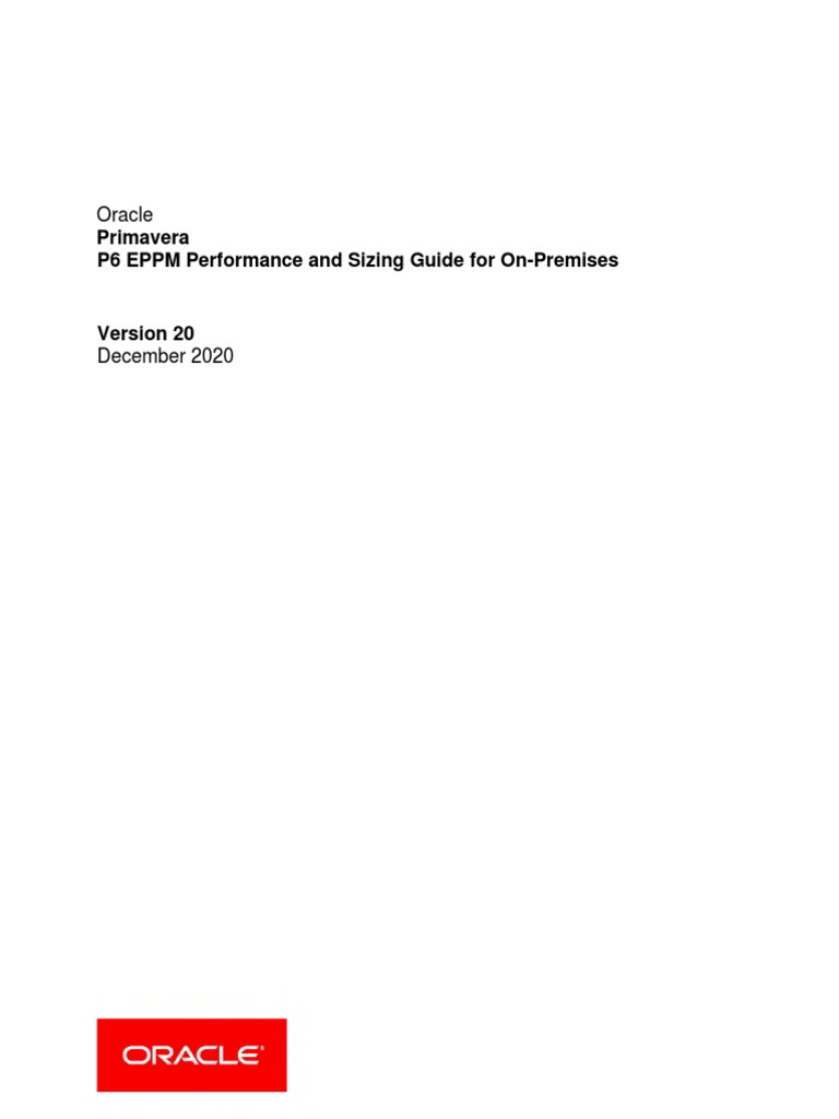 Oracle: Primavera P6 EPPM Performance and Sizing Guide For On-Premises | PDF | Scalability ...