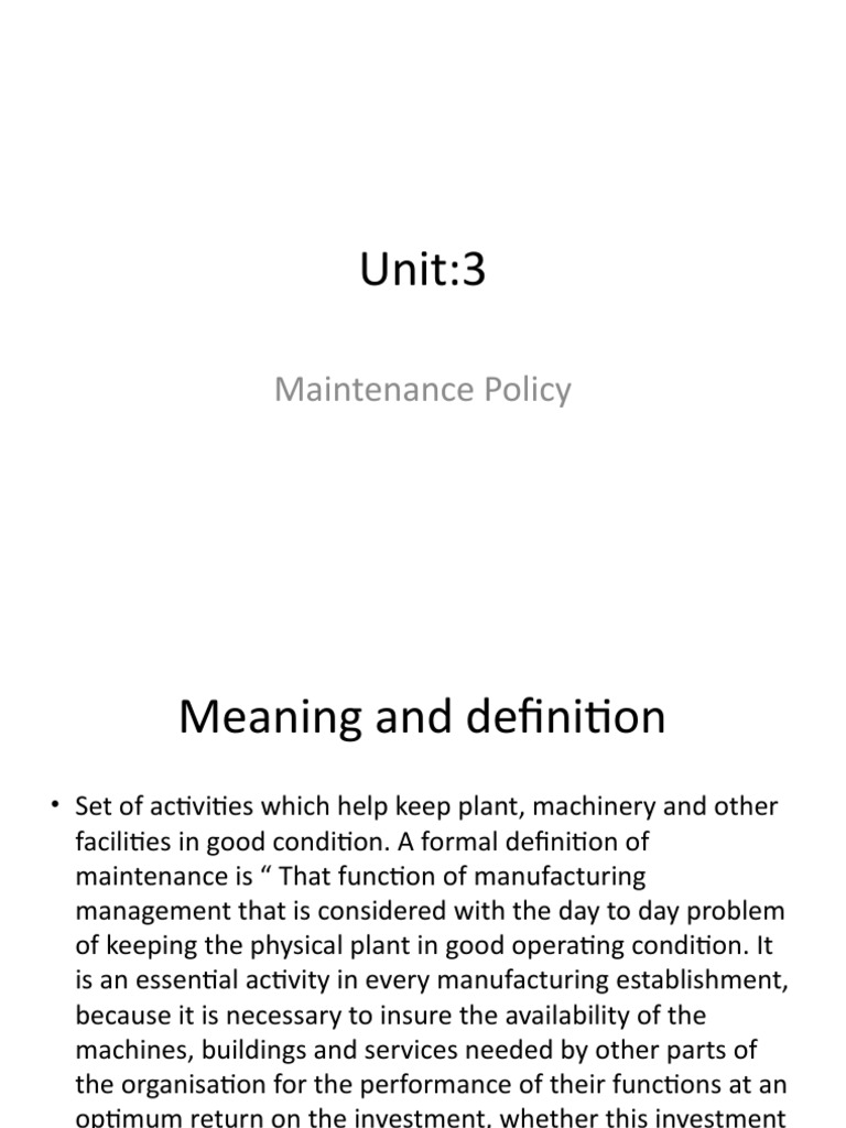 Unit:3: Maintenance Policy | PDF | Mechanical Engineering | Maintenance