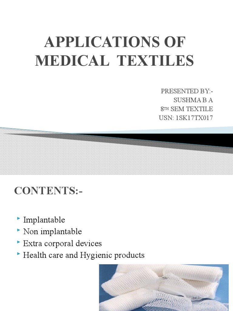 Medical Textiles: Applications Overview | PDF