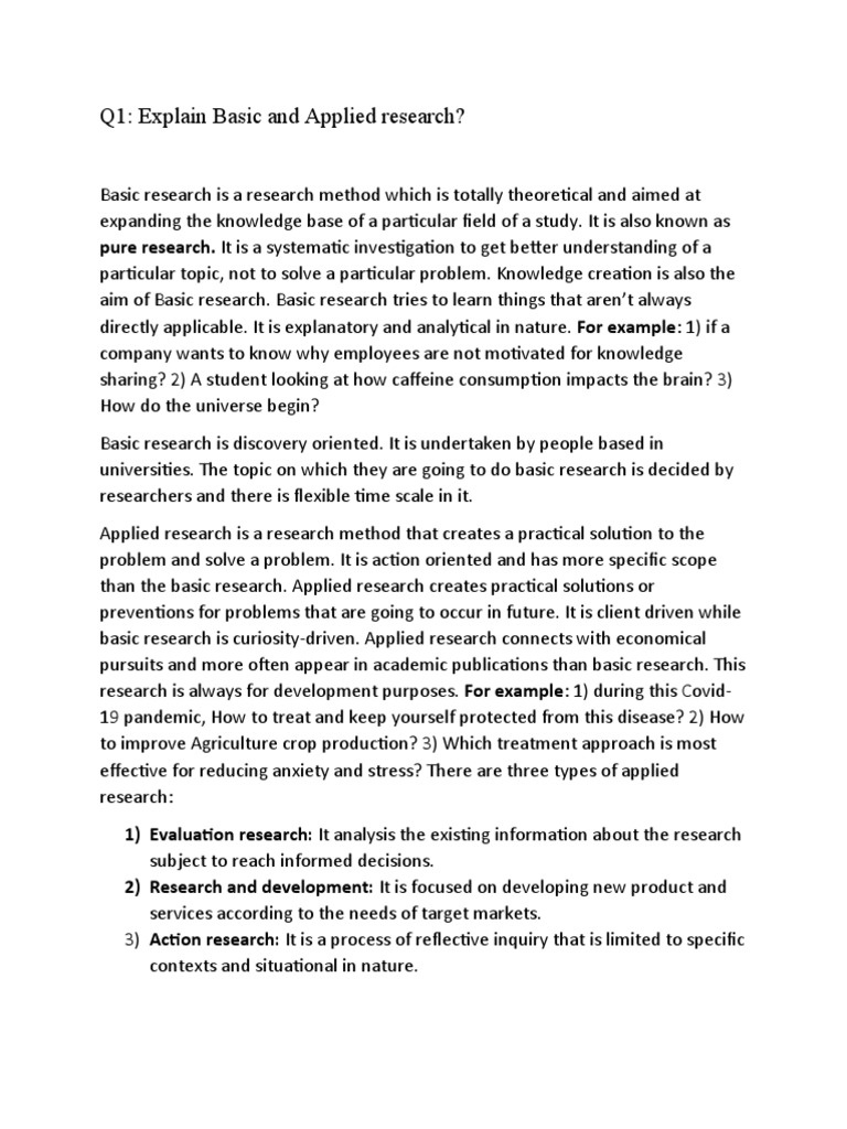 Q1: Explain Basic and Applied Research?: Pure Research. It Is A ...