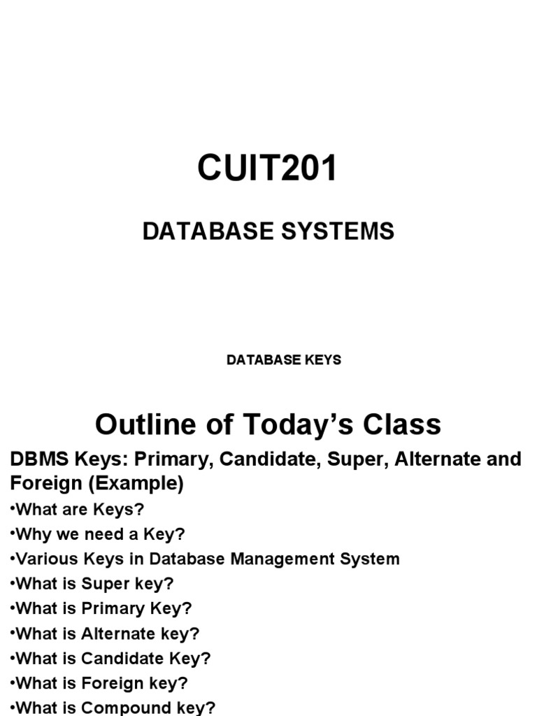 Lecture 6 - DBMS Keys Primary, Candidate, Super, Alternate and Foreign | PDF | Table (Database ...