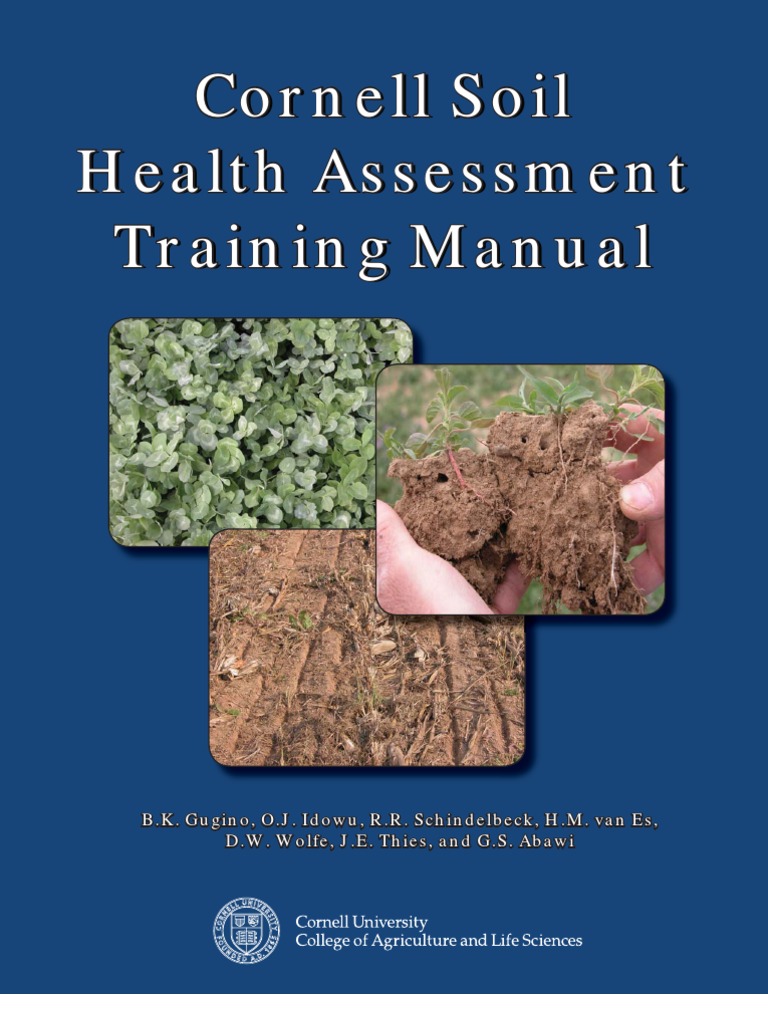 Cornell Soil Health Assessment Training Manual | PDF | Soil | Fungus