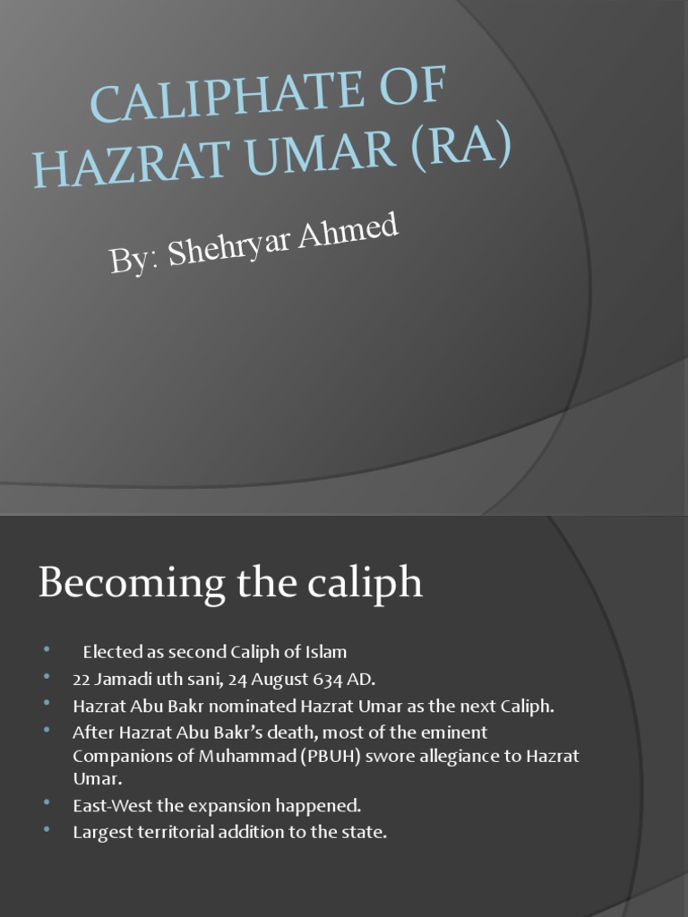 Hazrat Umar's Caliphate and Conquests | PDF | Umar | Warfare Of The ...