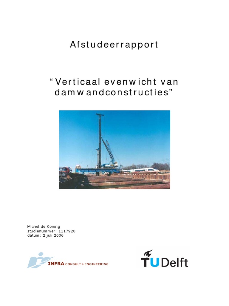 Afstudeerrapport TU Delft - Verticaal Evenwicht Van Damwandconstructies ...
