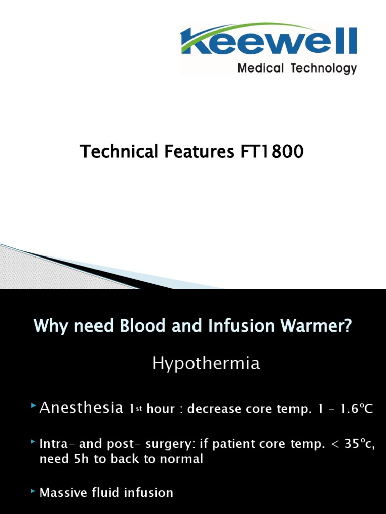 Technical Features FT1800 | PDF | Intravenous Therapy | Hypothermia