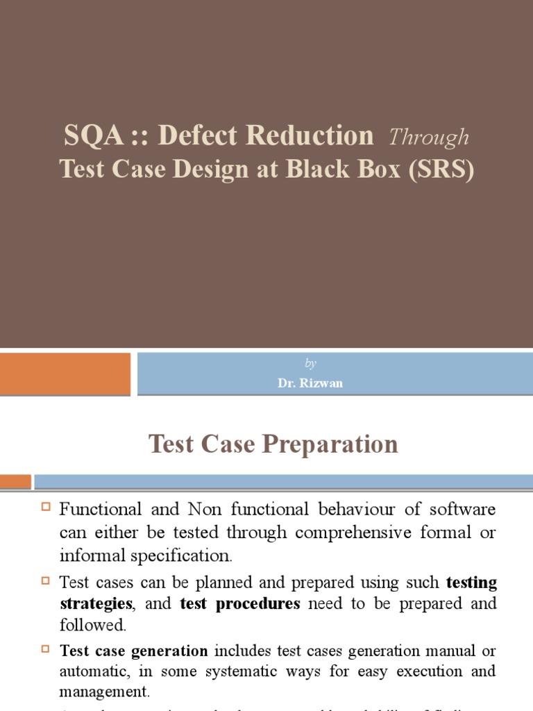 Defect Reduction Through Test Case Design at Black Box (SRS) | PDF ...