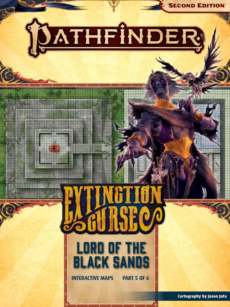 PF 2E - Extinction Curse AP - Part 5 of 6 - Lord of The Black Sands ...