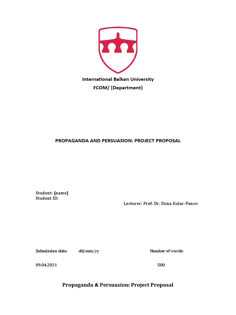 Project Proposal Propaganda and Persuasion 1 | PDF | Pharmaceutical ...