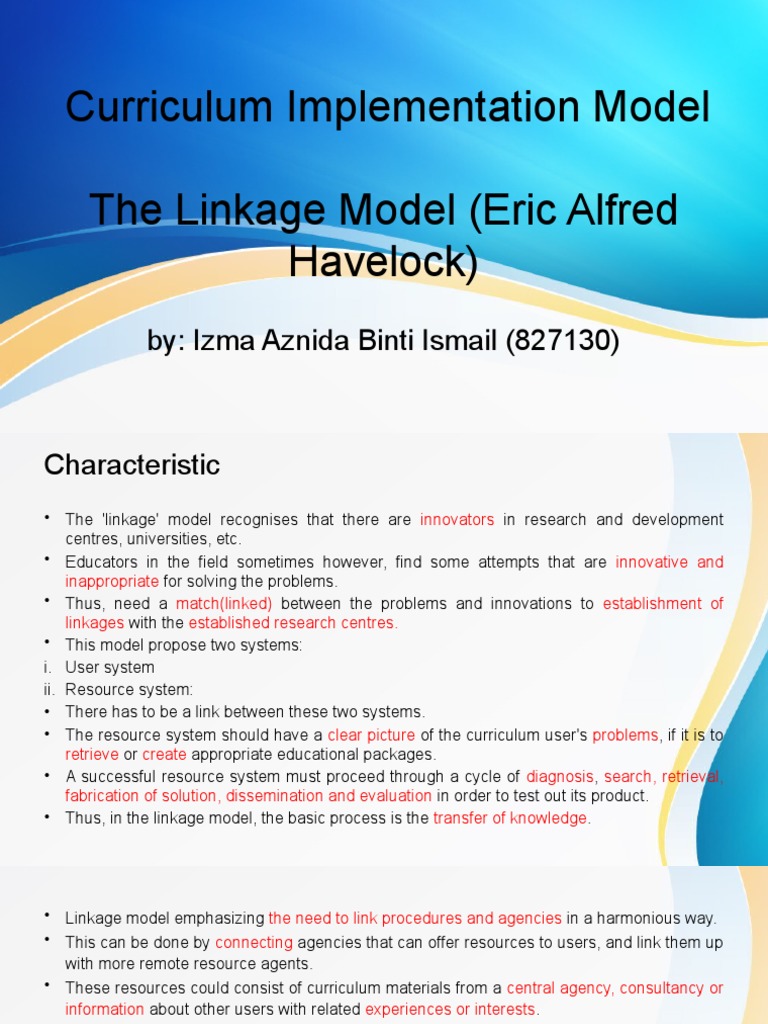 Curriculum Implementation Model The Linkage Model (Eric Alfred Havelock ...