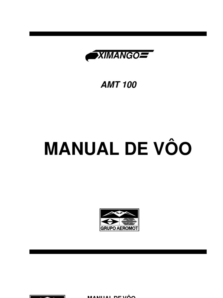 AMT 100 Ximango | PDF | Aeroespacial | Engenharia Aeroespacial
