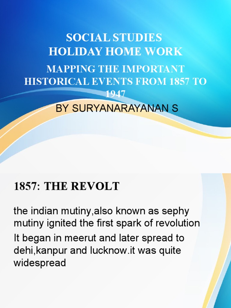 Historical Events From 1857 To 1947 | PDF