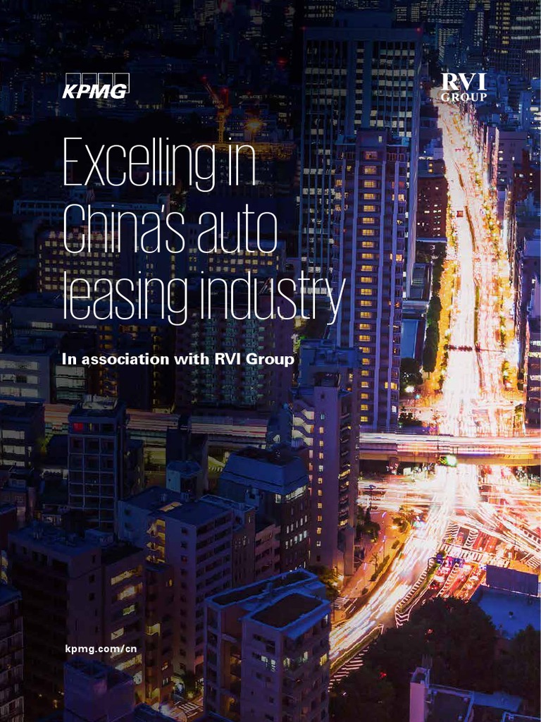 Excelling in Chinas Auto Leasing Industry | PDF | Used Car | Car