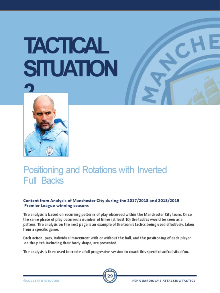Pep Guardiola Attacking Tactics Positioning and Rotations With Inverted ...