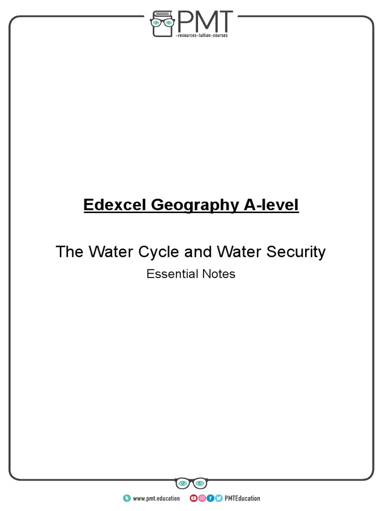 Essential Notes - The Water Cycle and Water Insecurity - Edexcel ...