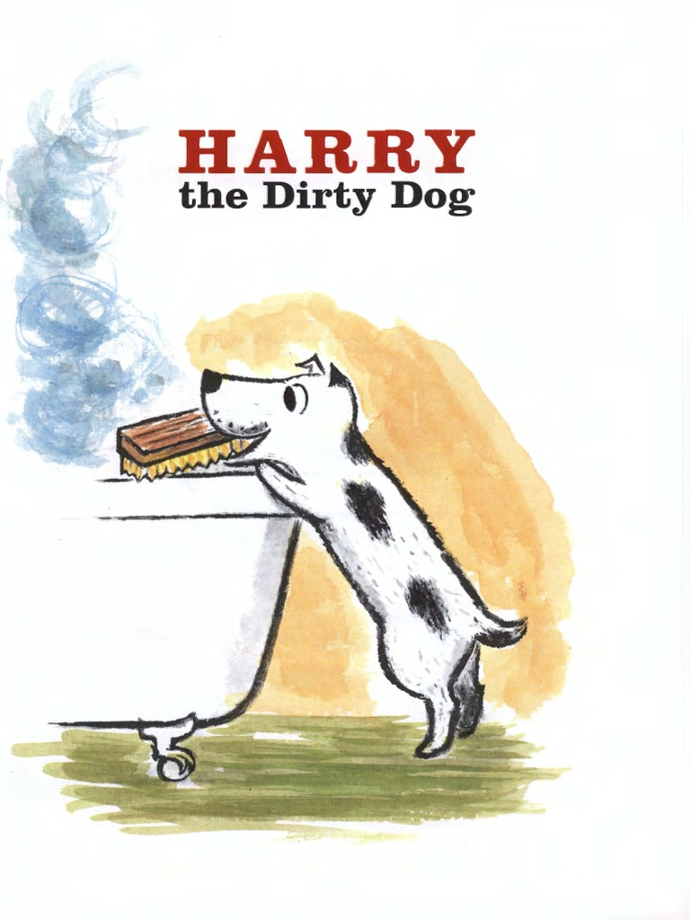 Harry The Dirty Dog by Gene Zion | PDF