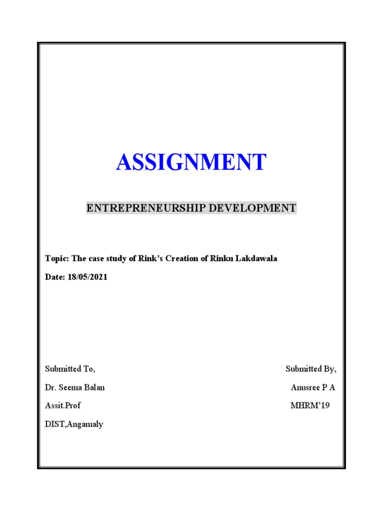 ANUSREE P A - CASE STUDY (ED - Assignment) | PDF | Entrepreneurship | Competition