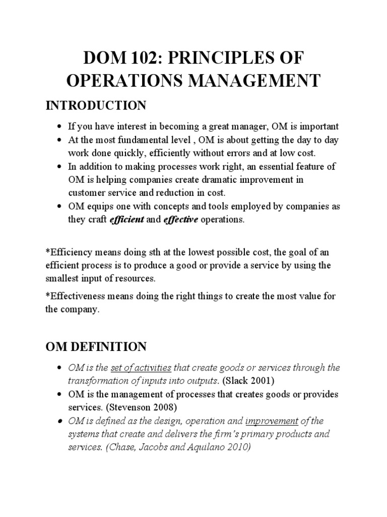 Dom 102: Principles of Operations Management: Transformation of Inputs ...