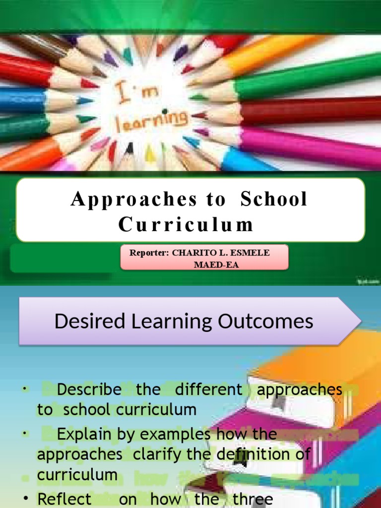 Approaches To School Curriculum | PDF | Curriculum | Teaching Method