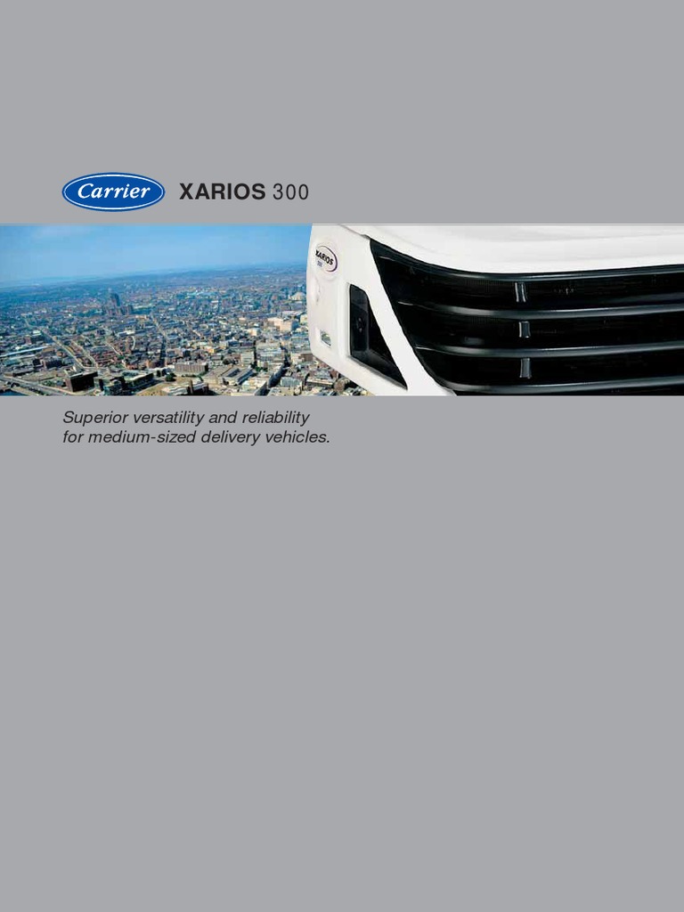 Xarios 300: Superior Versatility and Reliability For Medium-Sized ...