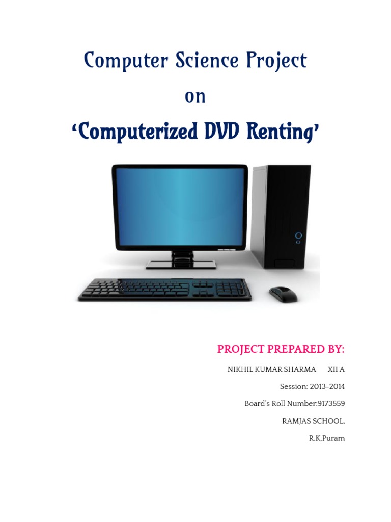 Computer Science Project On: Computerized DVD Renting' | PDF | C++ | Models Of Computation