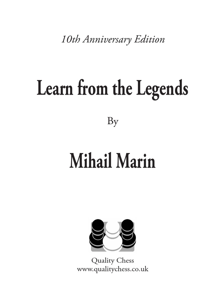 Learn From The Legends Mihail Marin: 10th Anniversary Edition | PDF