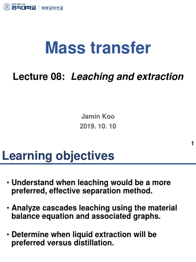 Mass Transfer: Lecture 08: Leaching and Extraction | PDF | Solution | Phase (Matter)