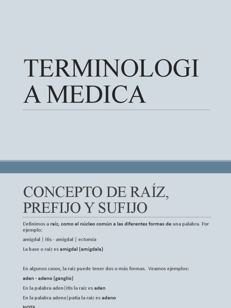 [TERMINOLOGÍA MÉDICA] Conceptos de raíz, prefijo y sufijo en la ...