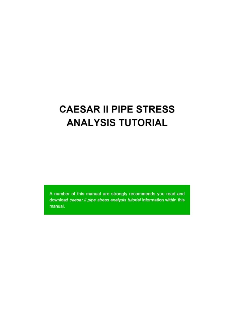 (PDF) Caesar Ii Pipe Stress Analysis Tutorial - Wiac | PDF