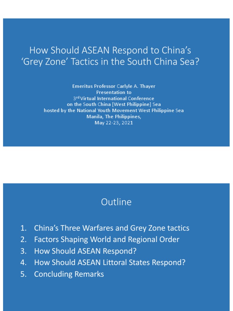 Thayer How Should Asean Respond To Chinas Grey Zone Tactics In The