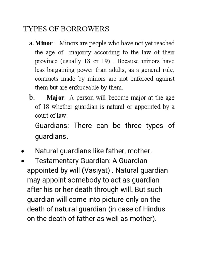 Types of Borrowers A.: Minor: Minors Are People Who Have Not Yet ...
