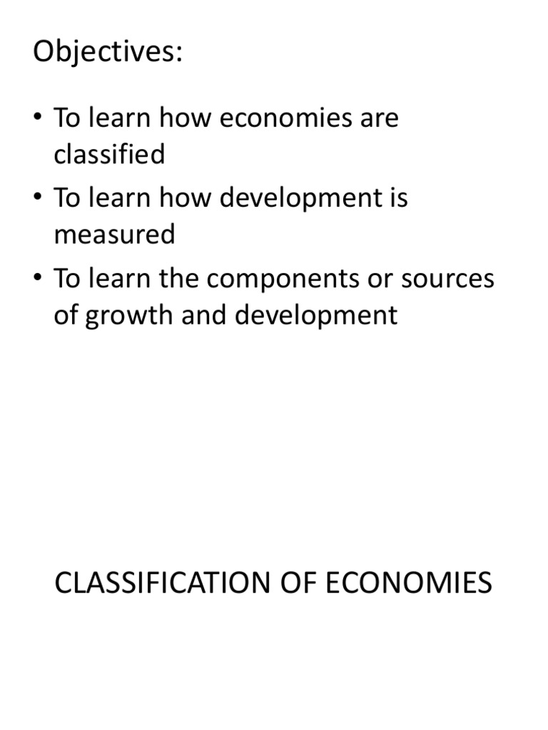 Lesson 2 (Classification of Economies Measurements and Components of ...