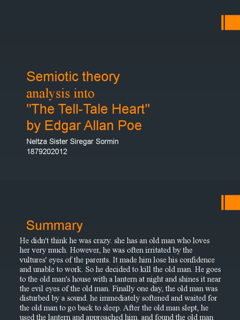 Prose Analysis I - Semiotic Theory Analysis Into The Tell-Tale Heart by ...