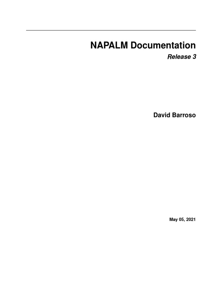 NAPALM Documentation: Release 3 | PDF | Computer File | Device Driver