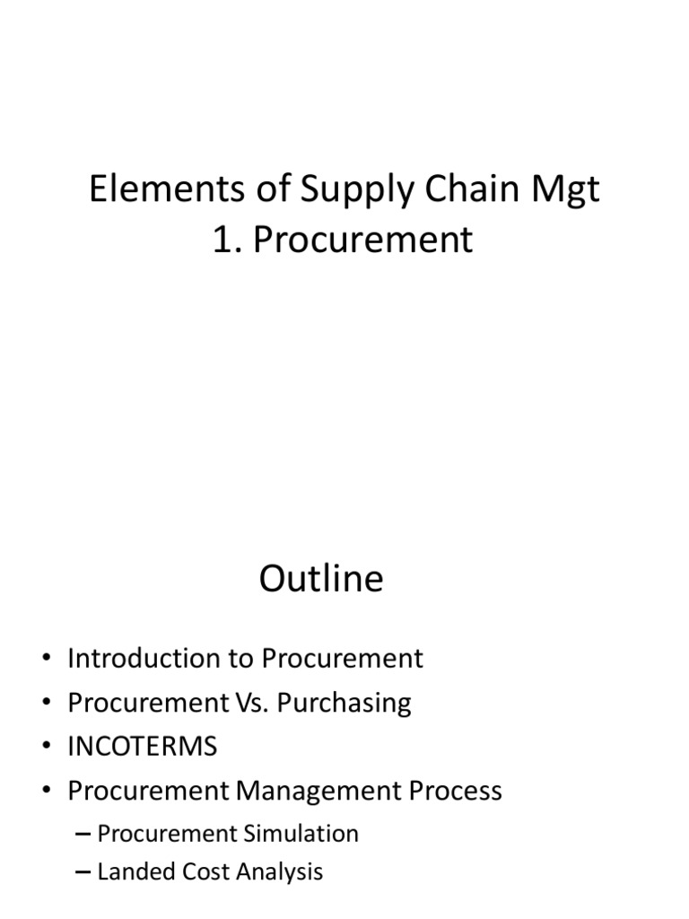 Elements of Supply Chain Management: An Overview of Procurement ...
