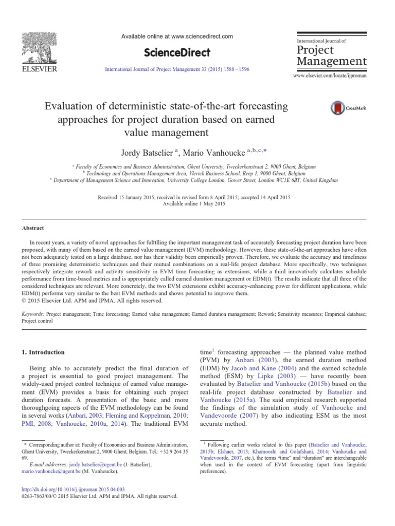 Evaluation of Deterministic State o The Art Forecasting Approaches For Project Duration Based On ...