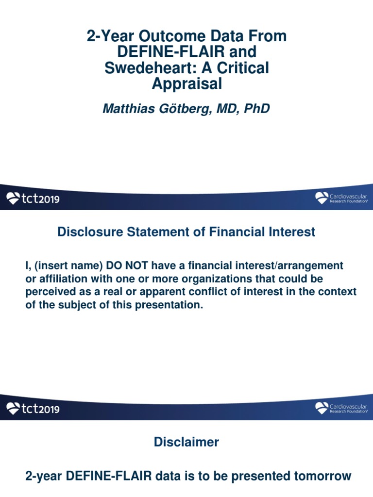 2-Year Outcome Data From DEFINE-FLAIR and Swedeheart A Critical ...