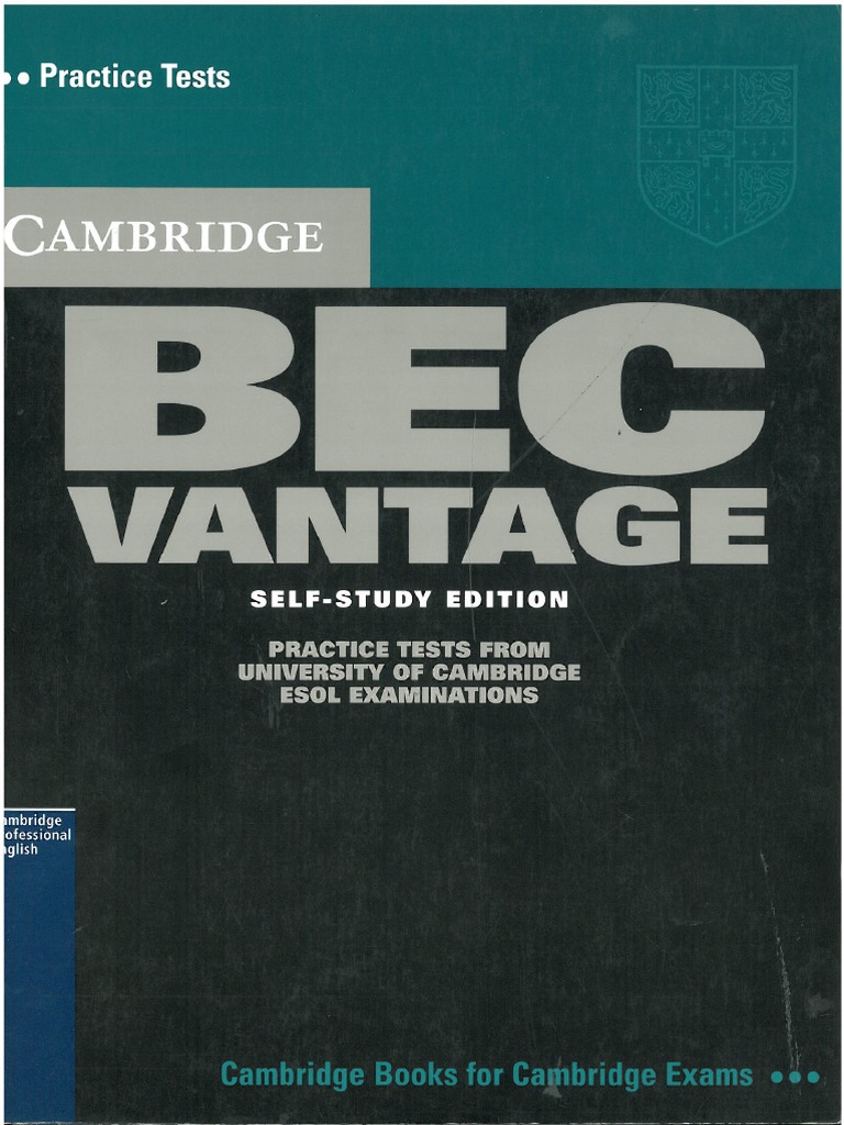 Bec Vantage Practice Tests Selfstudy Edition | PDF