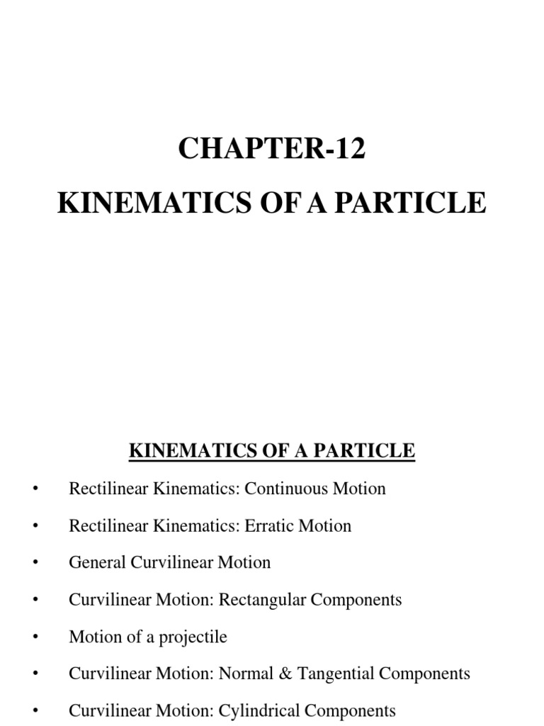 Kinematics of Particles in Motion | PDF | Acceleration | Kinematics