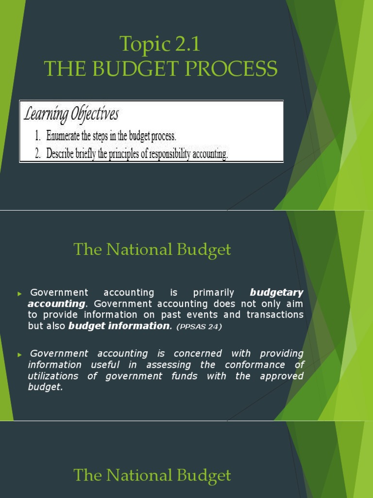 Topic 2.1 Budget Process Budget Prepartion Budget Legislation | PDF ...