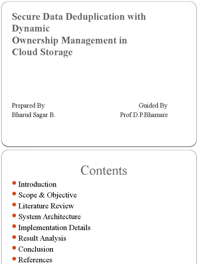 Secure Data Deduplication With Dynamic Ownership Management in Cloud ...