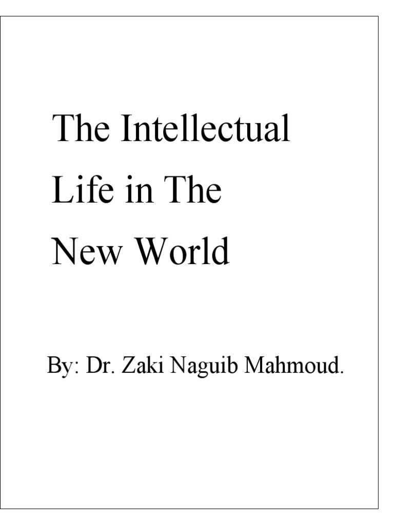 The Intellectual Life in The New World | PDF