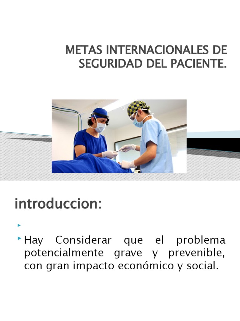 Metas Internacionales de Seguridad Del Paciente | PDF
