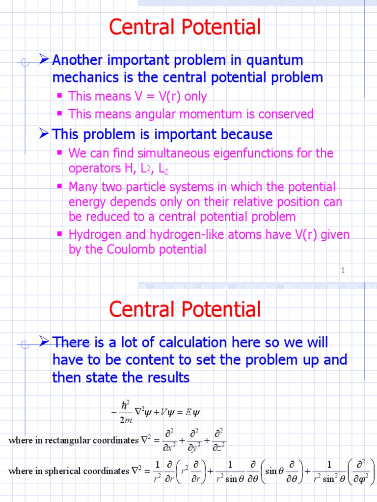 Spherical Harmonics and the Solution of the Central Potential Problem ...
